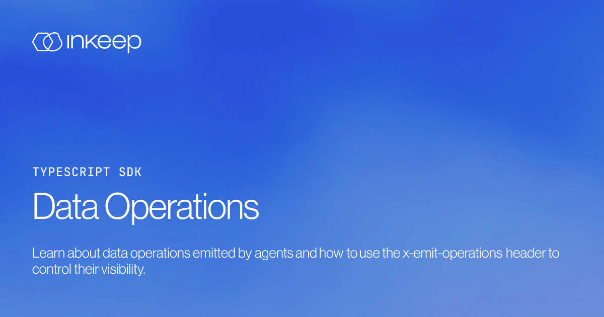 Data Operations - Inkeep Open Source Docs