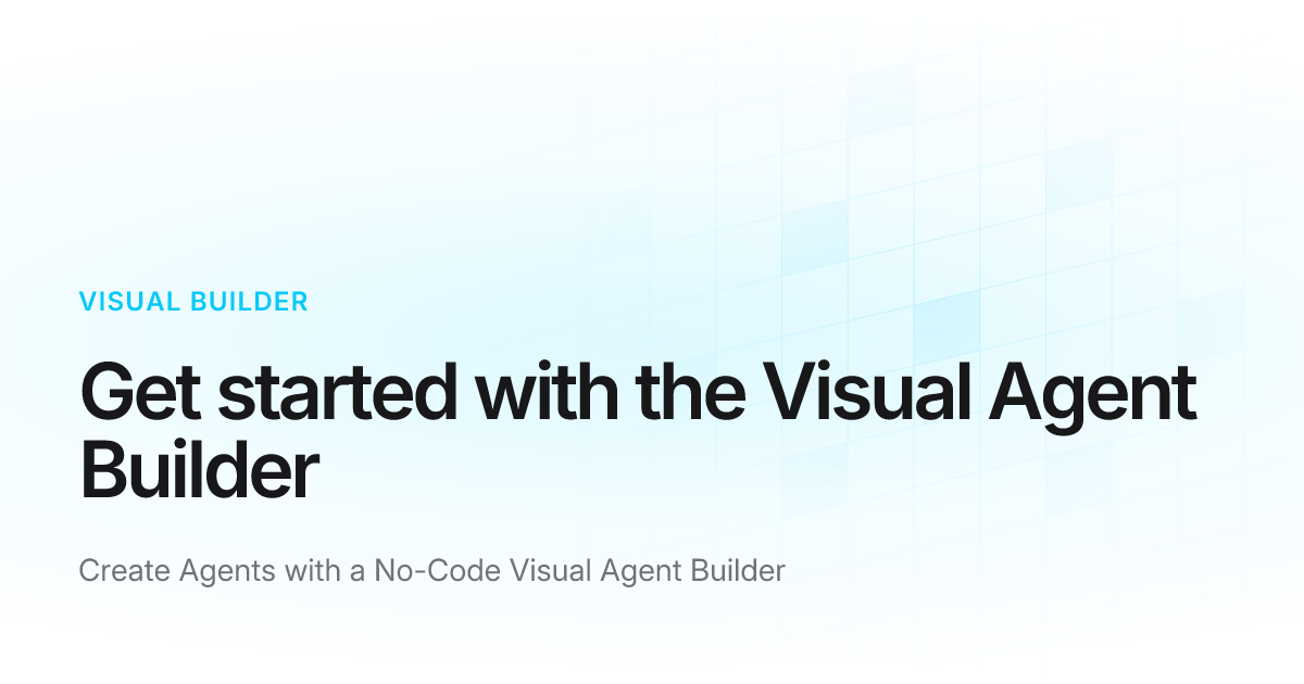 Get started with the Visual Agent Builder - Inkeep Open Source Docs
