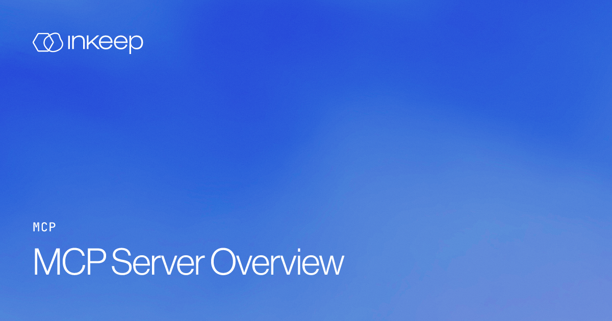 MCP Server Overview - Inkeep