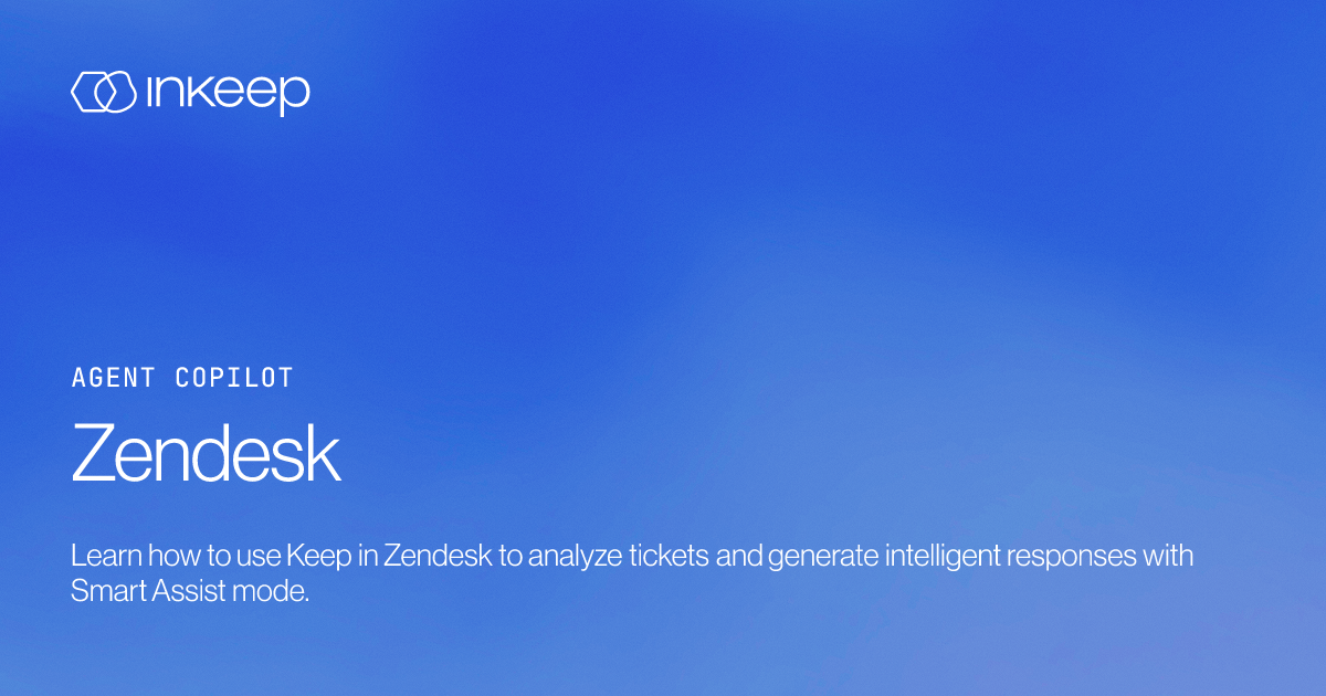 Zendesk - Inkeep