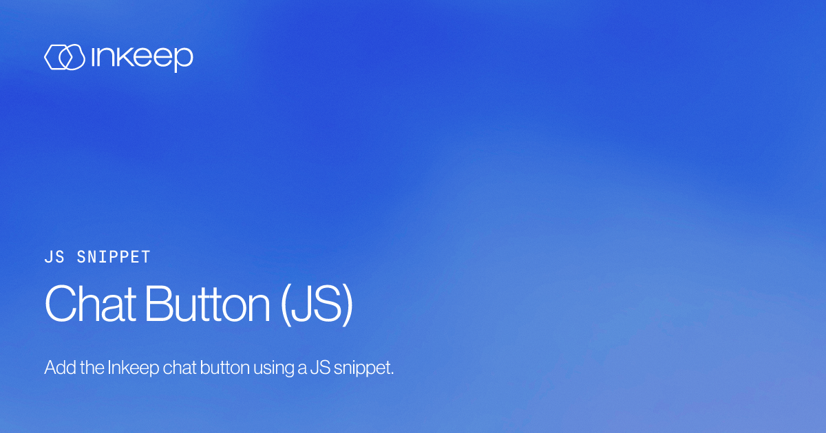 Chat Button (JS) - Inkeep